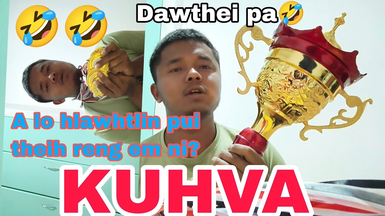 KUHVA-part 2|| Tak tak ni maw?🤣🤣||Awmhlei thil tih🫣🤣 - YouTube