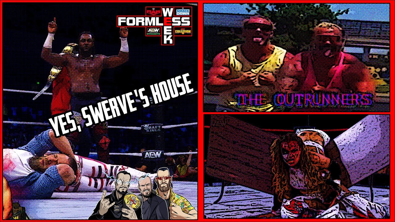Champion Talk Formless Week # 082 – Yes, Swerve's House... - YouTube