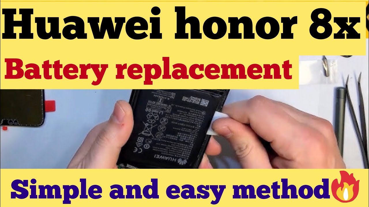 Honor 8x battery replacement | how to replacement honor 8x battery ...