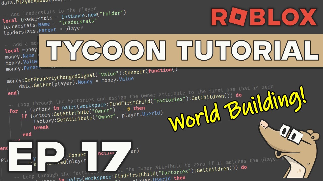 Roblox Tycoon Tutorial - Episode 17 (World Building) - YouTube