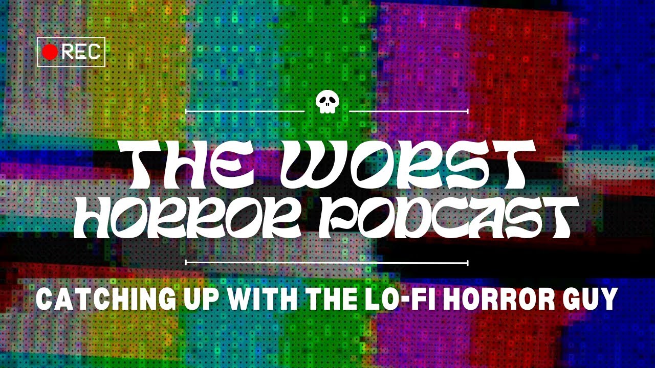 Catching Up With The Lo-Fi Horror Guy! - YouTube