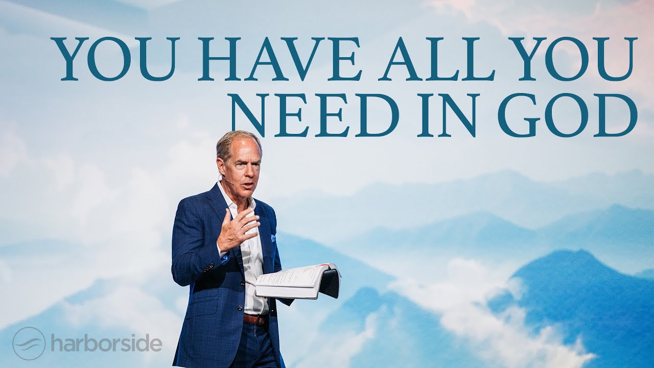 You Have All You Need In God | 2 Peter 1 Christian Sermon | Harborside ...