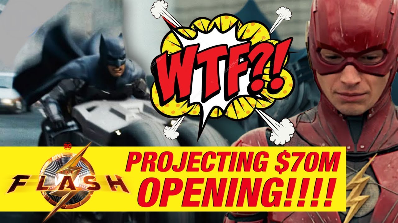 The Flash | WHY? It's Projected For A $70 MILLION Opening DISASTER ...