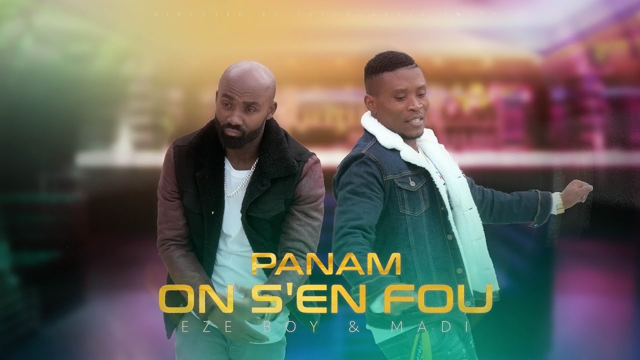 Eze Boy & Madi - Paname on s'en fou ( Clip Officiel ) - YouTube