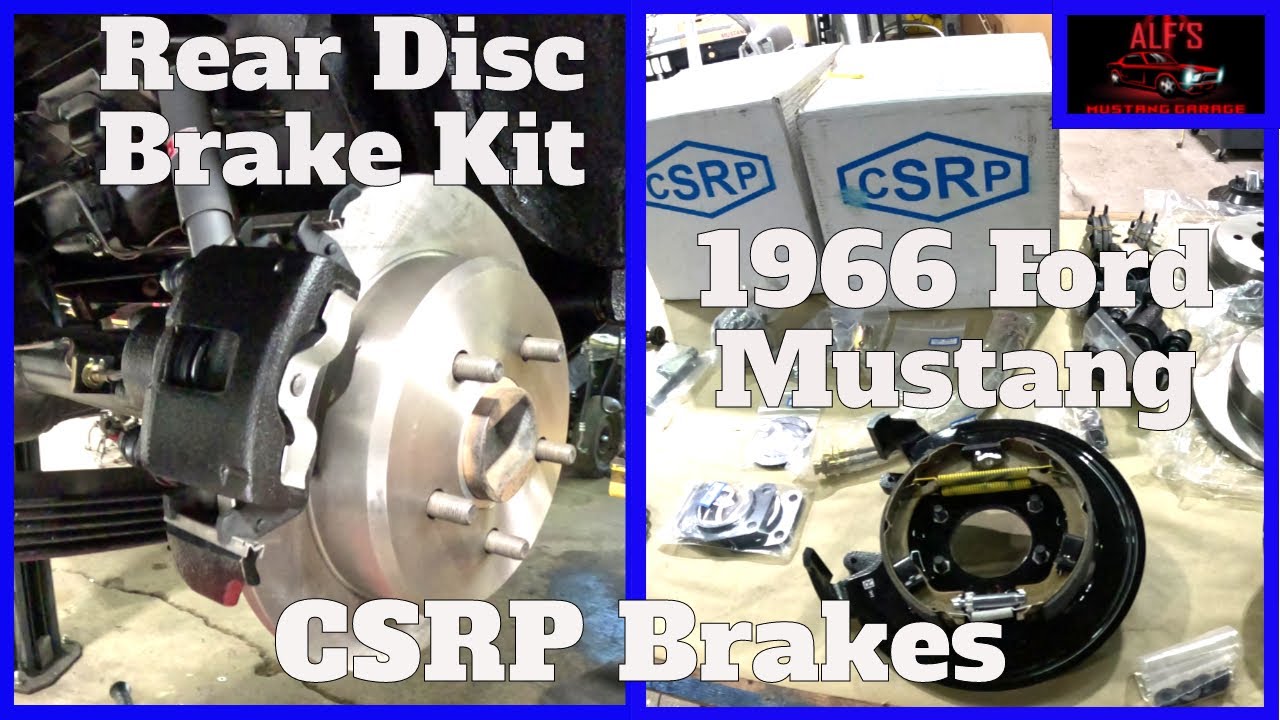 CSRP Rear Disc Brake Conversion - 1966 Ford Mustang - YouTube