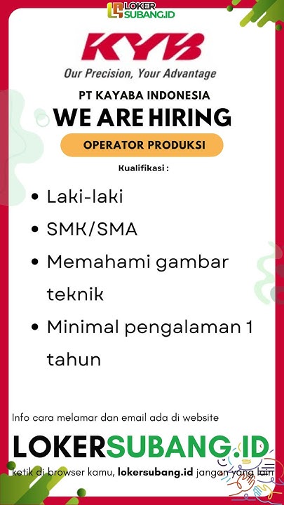 Lowongan Kerja Cikarang PT Kayaba Indonesia Agustus 2024 Terbaru - YouTube