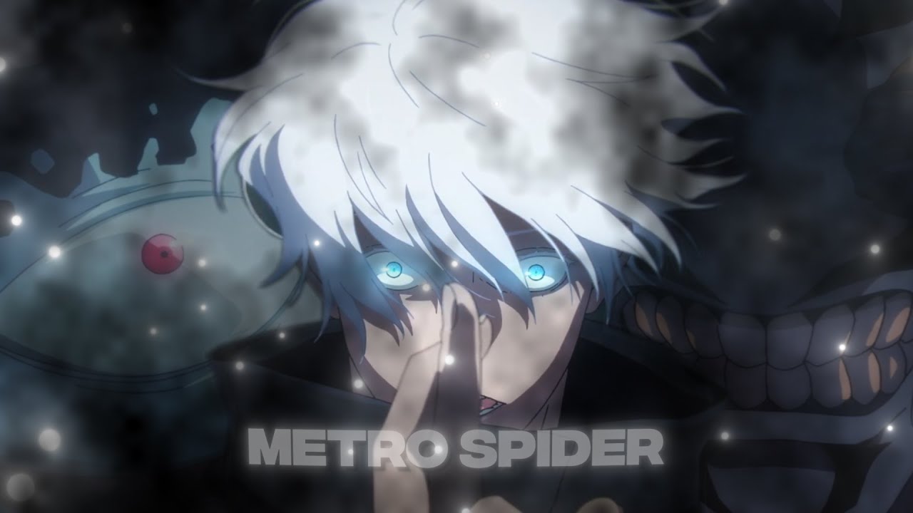 Metro Spider - Gojo Satoru [AMV/EDIT] - YouTube