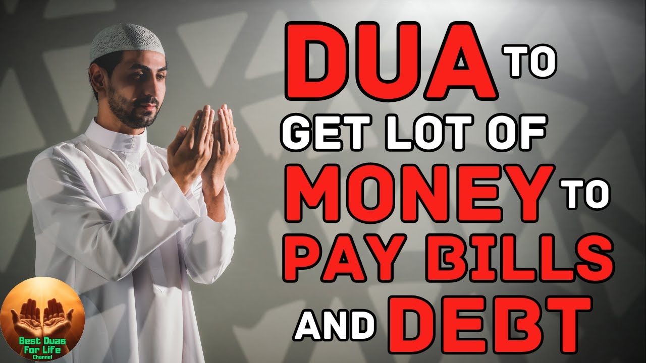 Dua To Recive Lot Of Money For Pay Debt And Bills! Insha Allah Will ...