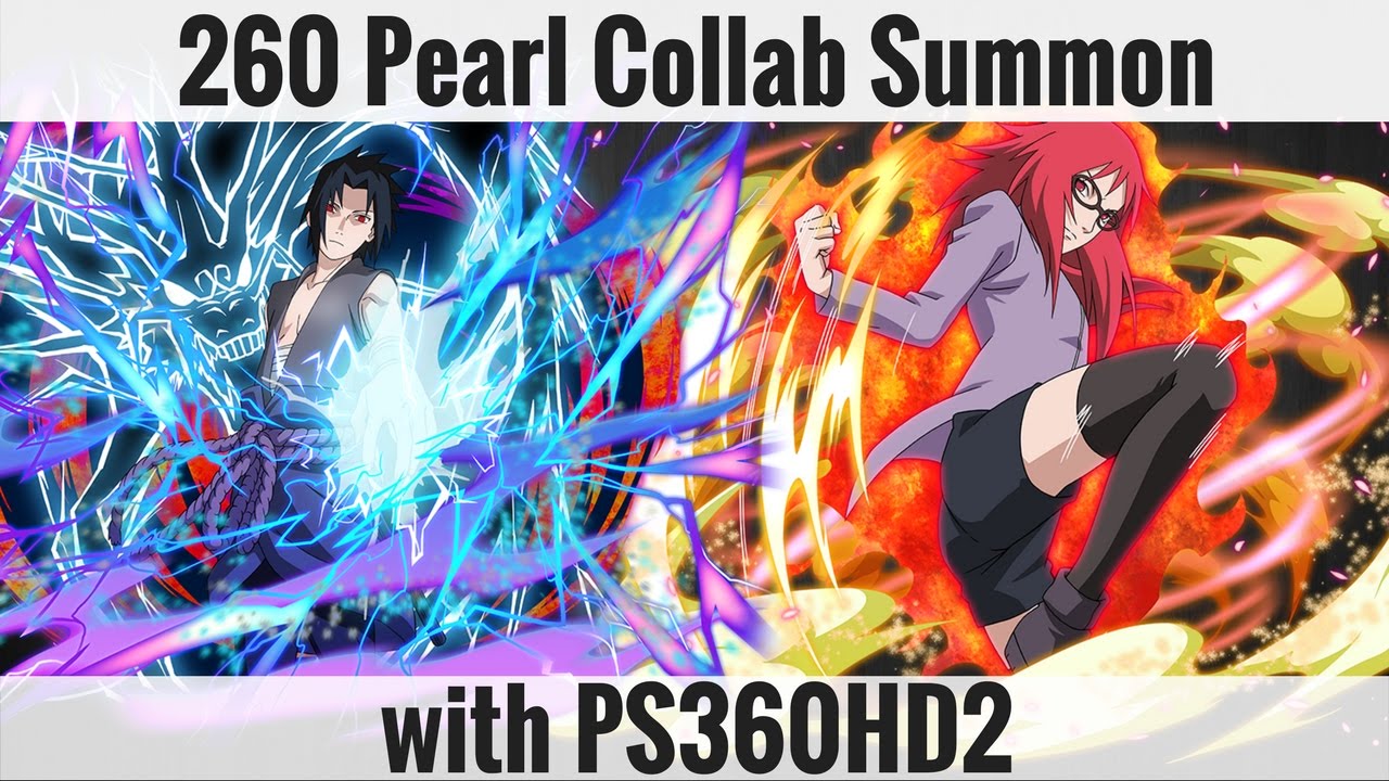 260 Pearl Kirin Sasuke Collab Summon Featuring PS360HD2! | Naruto ...