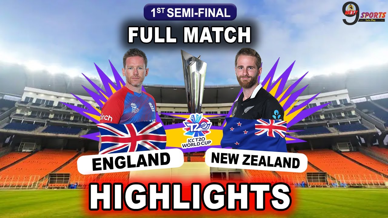 England Vs New Zealand T20 SEMI FINAL HIGHLIGHTS 2021 T20 WORLD CUP ...