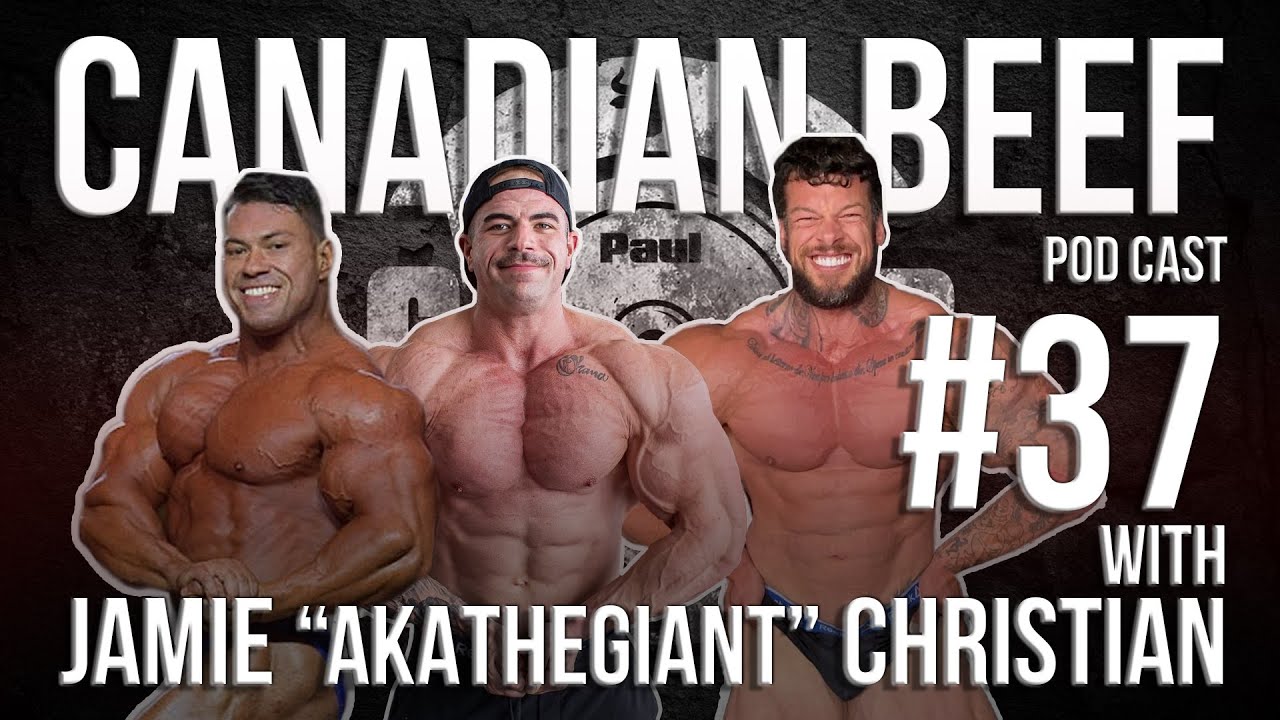 340+ LBS OFFSEASON: JAMIE THE GIANT | Canadian Beef Podcast #37 - YouTube