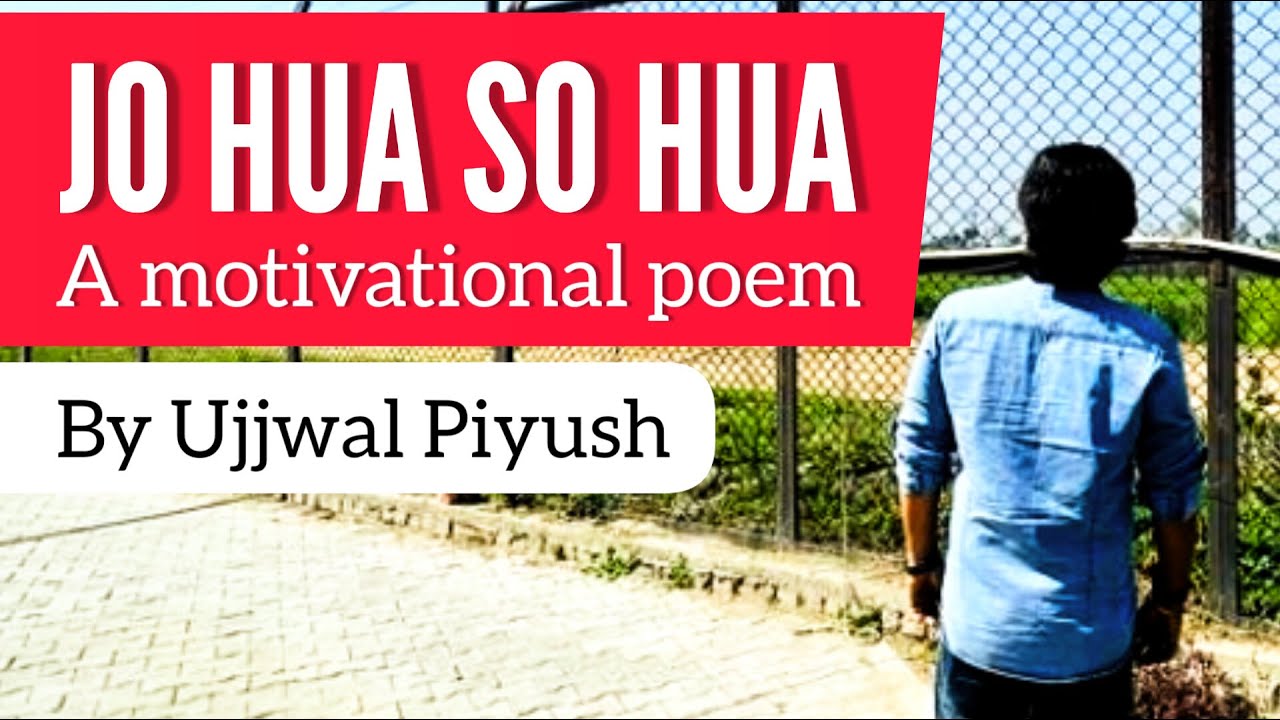 Jo Hua so Hua | Motivational Poem | Neet 2023 - YouTube
