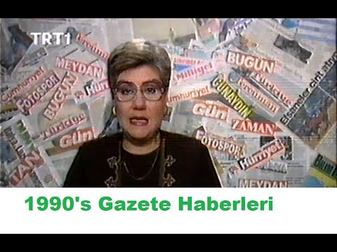 Erken Baskı Gazete Haberleri 1990'lar
