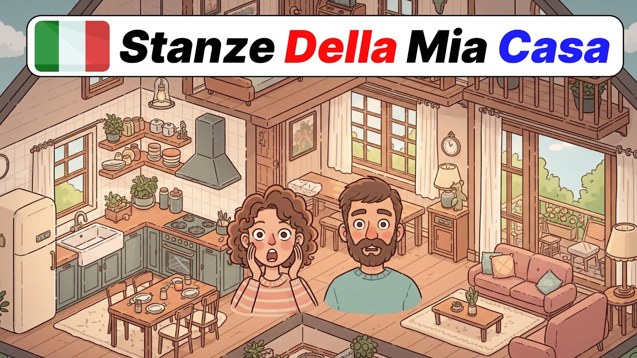 Learn Italian Naturally with Easy Conversation: Stanze della mia casa ...