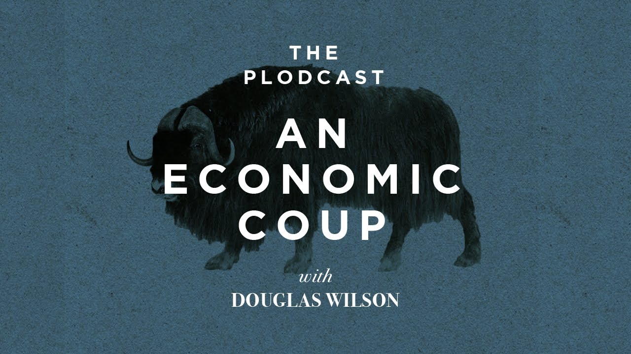 142: An Economic Coup - YouTube