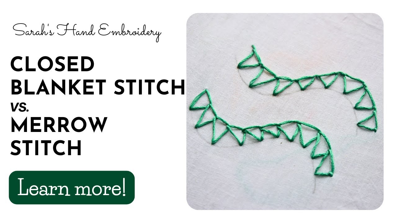 Merrow and Closed Blanket Stitch - differences - YouTube