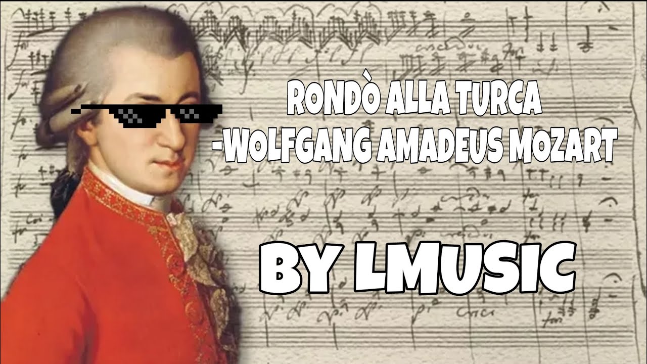 RONDÒ ALLA TURCA-MOZART//LMUSIC - YouTube