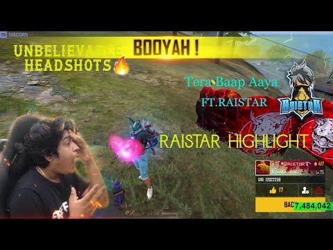 RAISTAR HIGHLIGHTS II TERA BAAP AAYA FT.RAISTAR II GARENA FREE FIRE II AURA GAMER