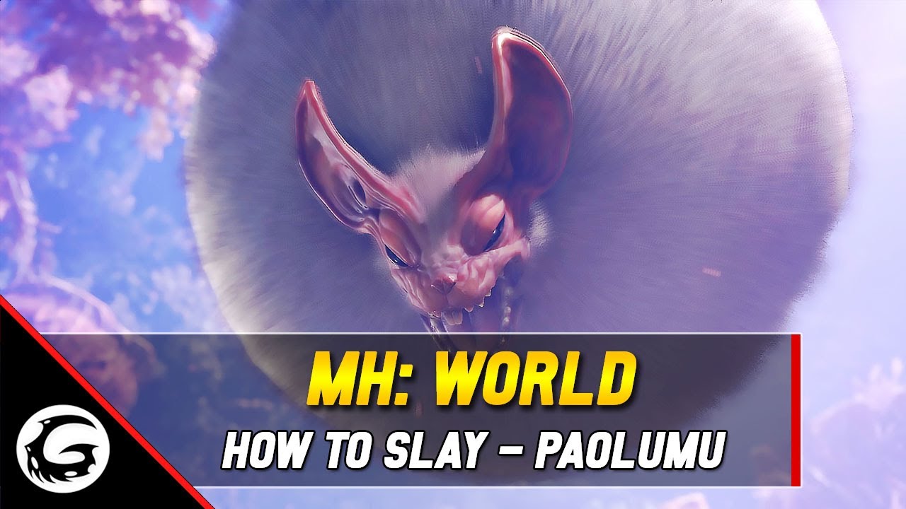 Monster Hunter World: How to Slay Series - Paolumu Tips and Tricks ...