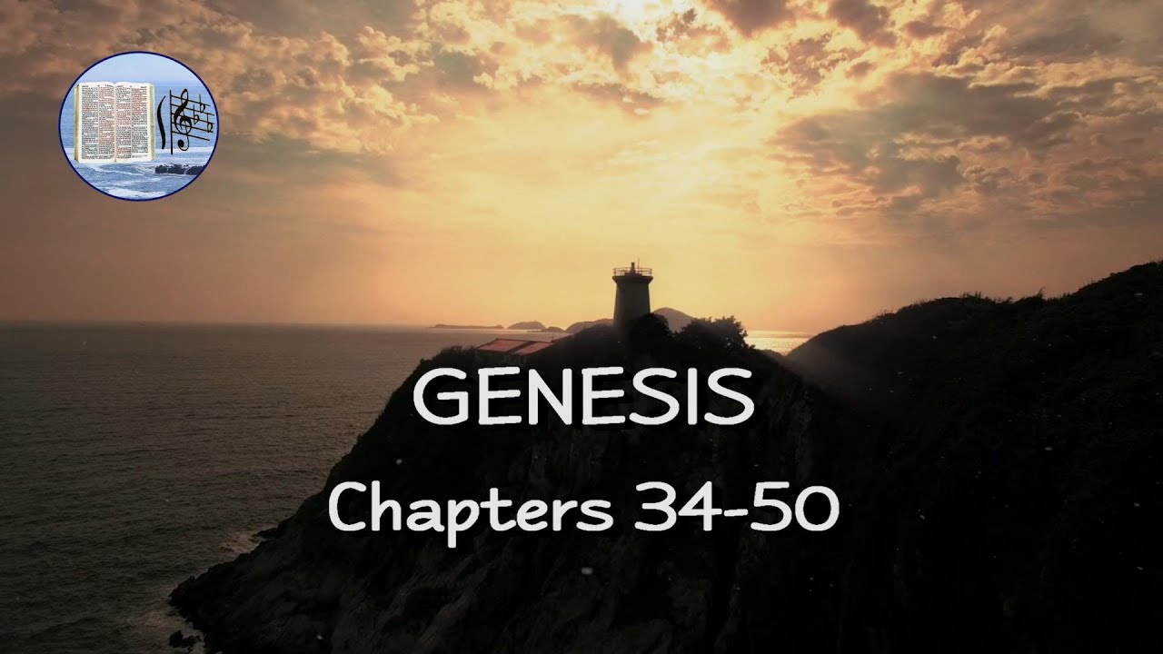GENESIS Chapters 34-50, Audio Bible with Scriptures and Music, Bible ...