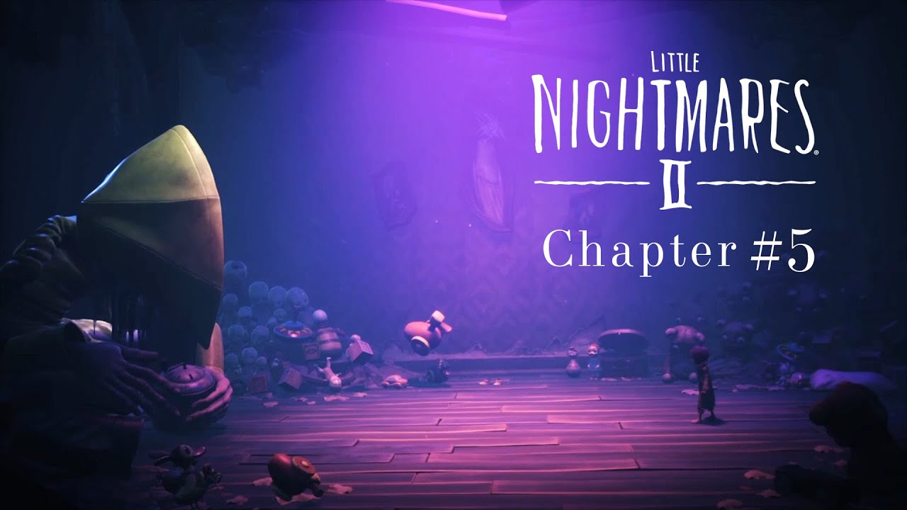 Little Nightmares 2 | Gameplay Chapter #5 | Signal Tower | Monster Six ...