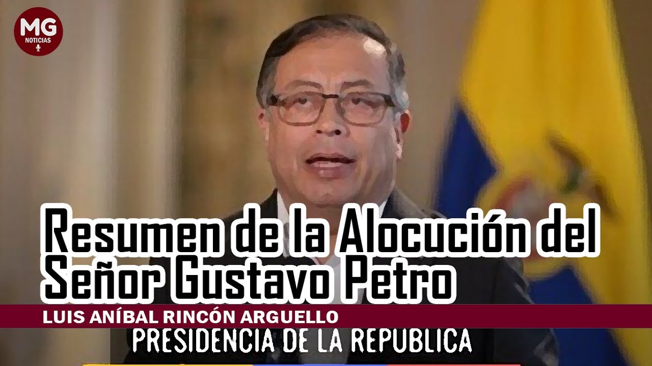 FALSOS DISCURSOS | RESUMEN DE LA ALOCUCIÓN DEL SR GUSTAVO PETRO Por ...