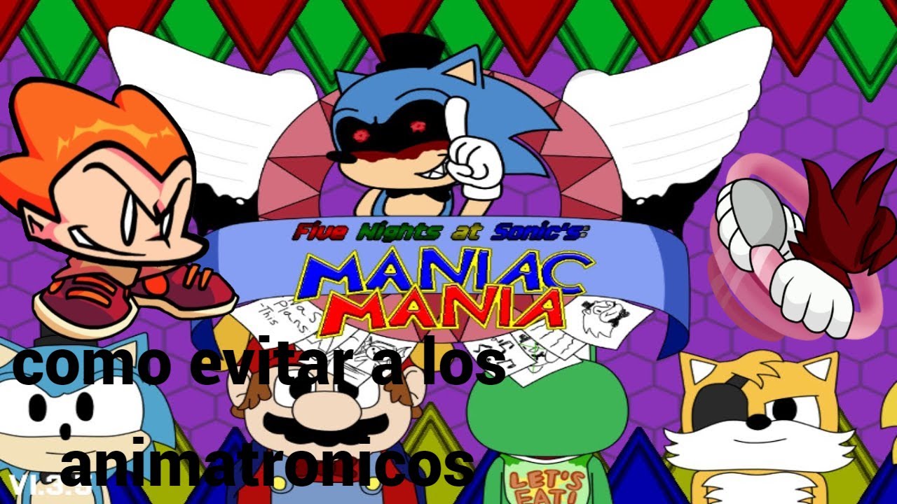 Como evitar a los animatronicos de five nights at sonic maniac mania ...