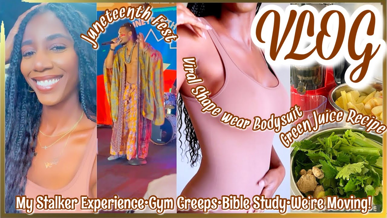 VLOG|Viral Bodysuit, Juneteenth Fest, Stalker Storytime, PMSing & Green ...