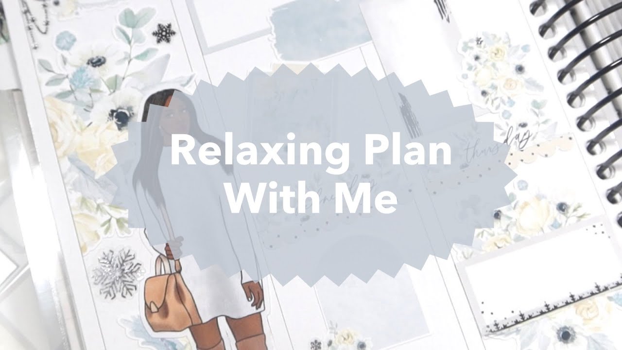 Relaxing Plan With Me {ft.} Sadies Stickers - YouTube