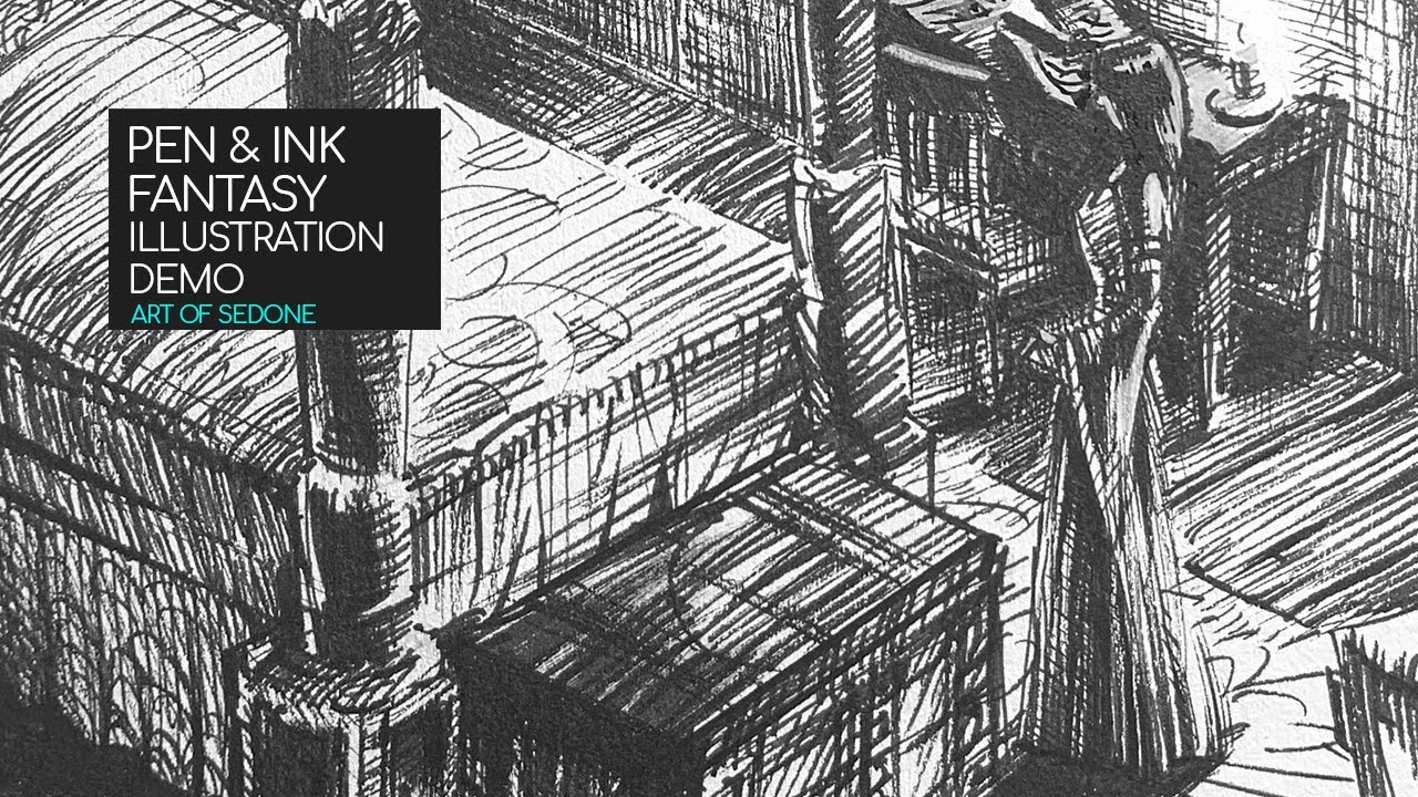 Pen And Ink Fantasy Illustration Demo - YouTube