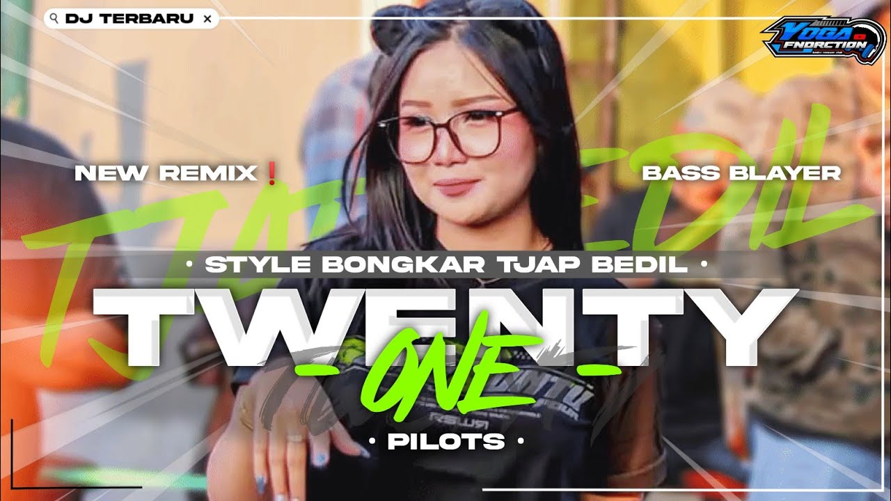 DJ TWENTY ONE PILOTS MELODY 15 JUTA STYLE BONGKAR BASS BLAYER MBEDIL 2K25 PRESENT - YouTube