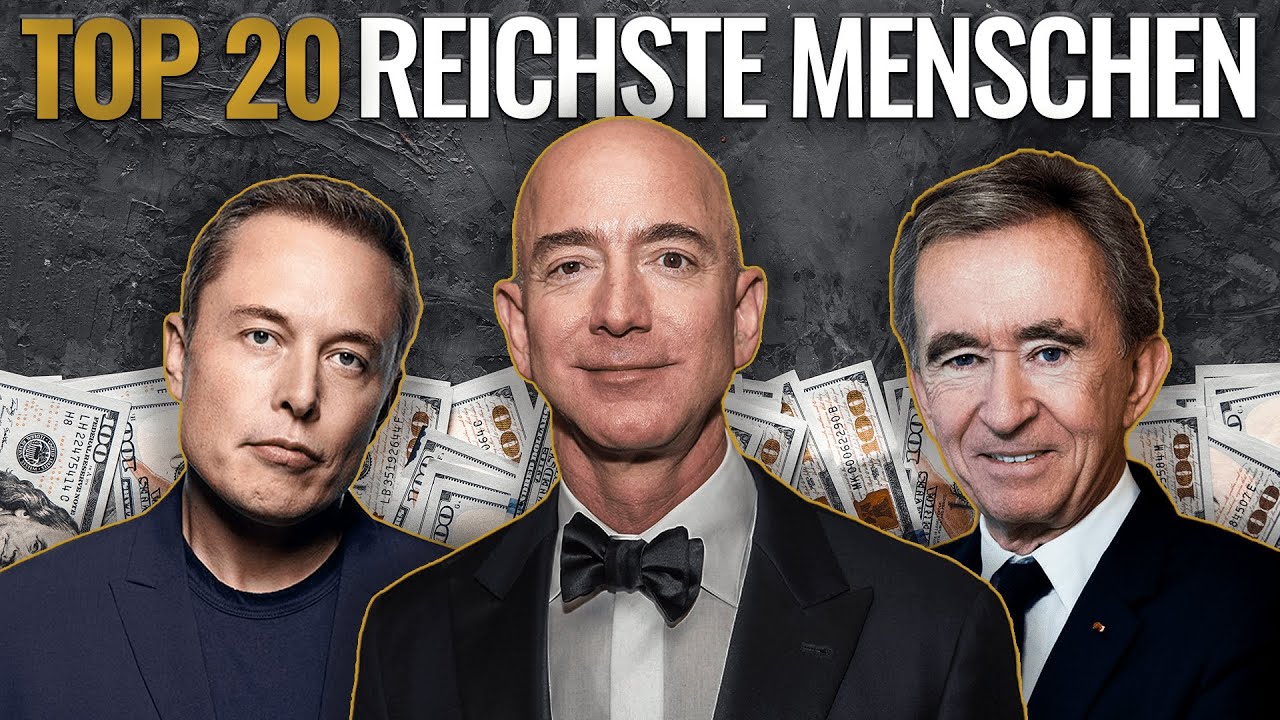Top 20 REICHSTE Menschen der WELT - YouTube