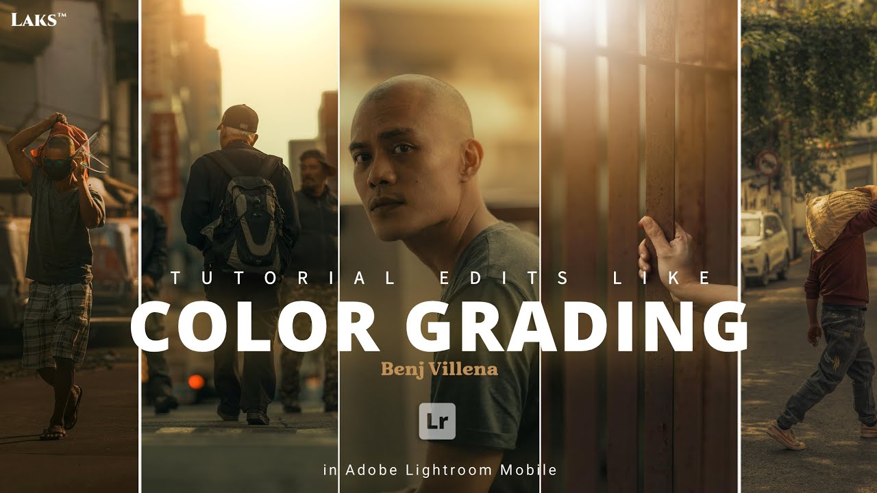 Benj Villena tutorial edits the ColorGrading in Lightroom Mobile📱 | My ...