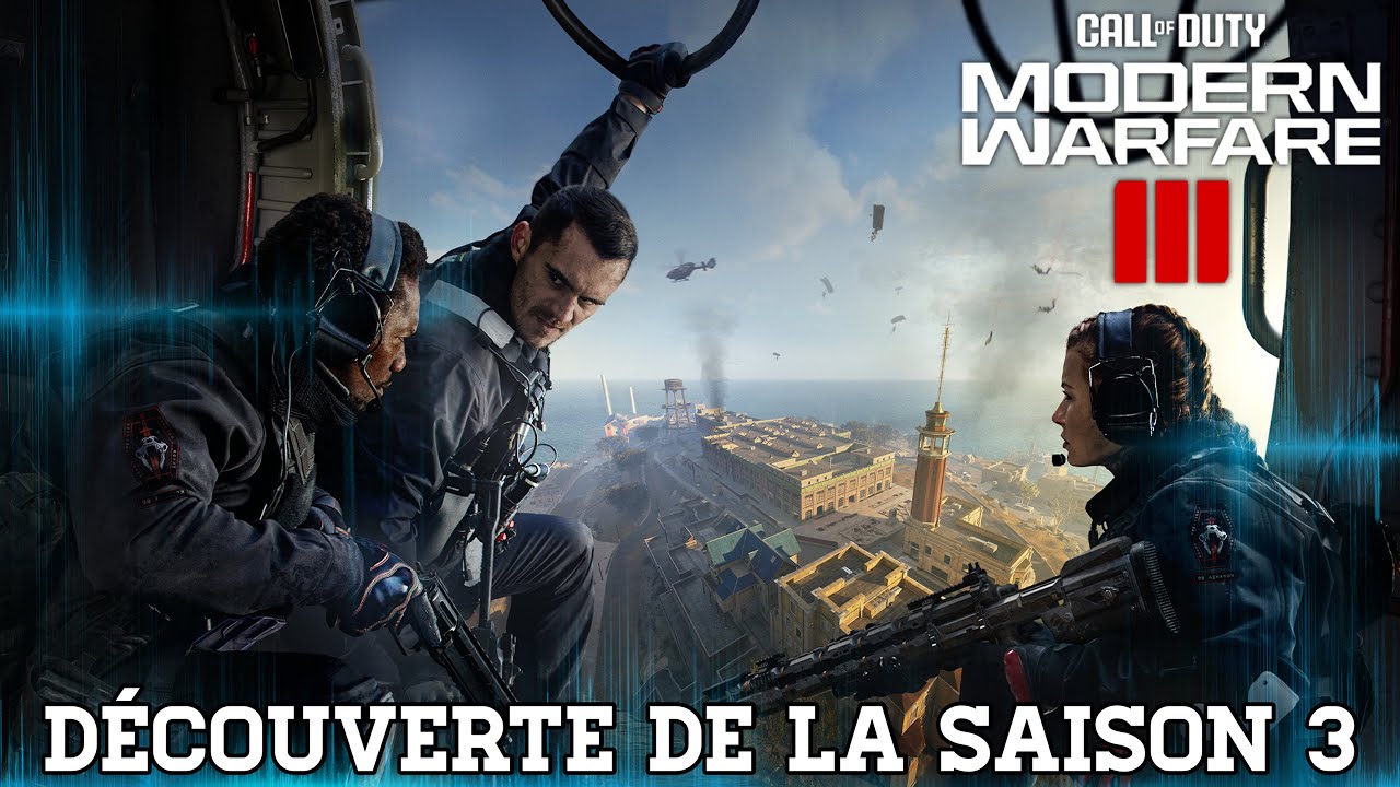 COD MWIII | DÉCOUVERTE ET PRÉSENTATION DE LA SAISON 3 - YouTube