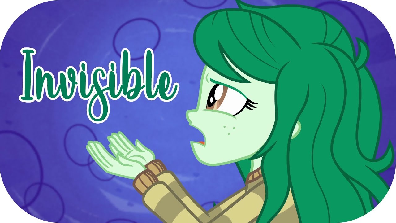 Invisible (Full Song) | MLP: Equestria Girls | Forgotten Friendship ...