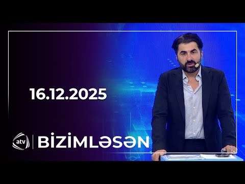 Bizimləsən / 16.12.2025