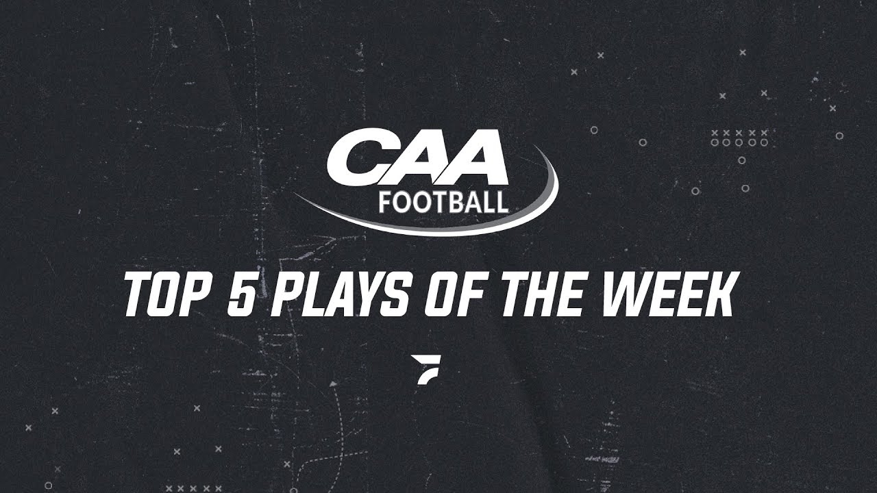CAA Football Top 5 Plays Of The Week | Week 1 - YouTube