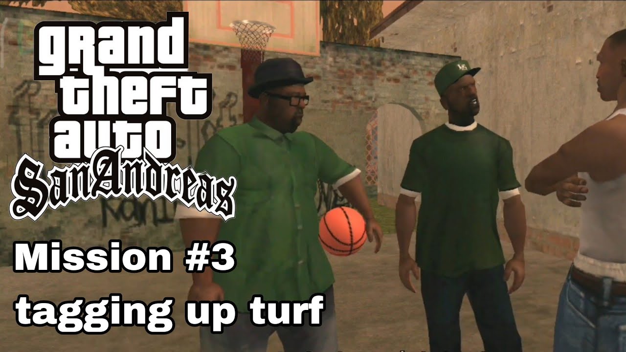 GTA San Andreas___#3 Mission , tagging up turf . - YouTube