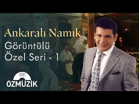 Ankaralı Namık - Görüntülü Özel Seri (Canlı Performans)