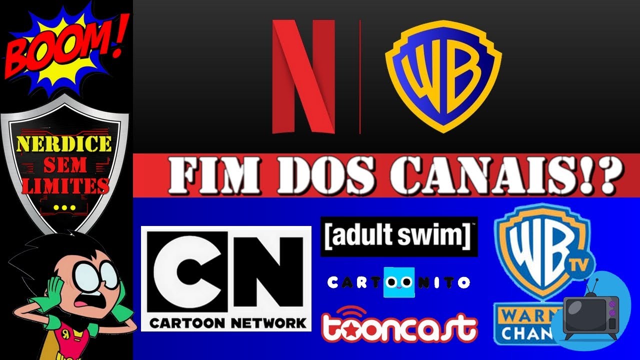 CARTOON NETWORK EM RISCO!? Futuro dos Canais da WARNER Após Compra da ...