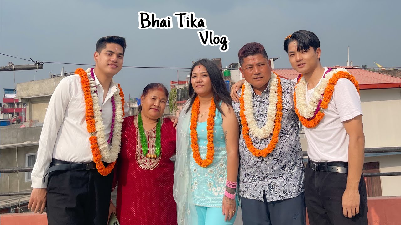 Bhai Tika Vlog 2081 | Tihar Special - YouTube