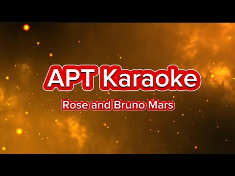APT. Karaoke by Rose and Bruno Mars - YouTube