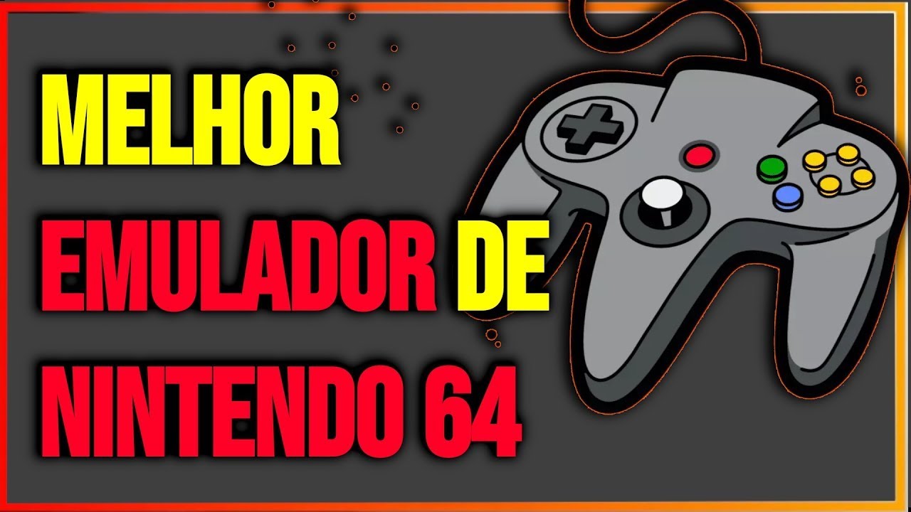 Project64 Melhor emulador de Nintendo 64 Instalação + Configuração ...