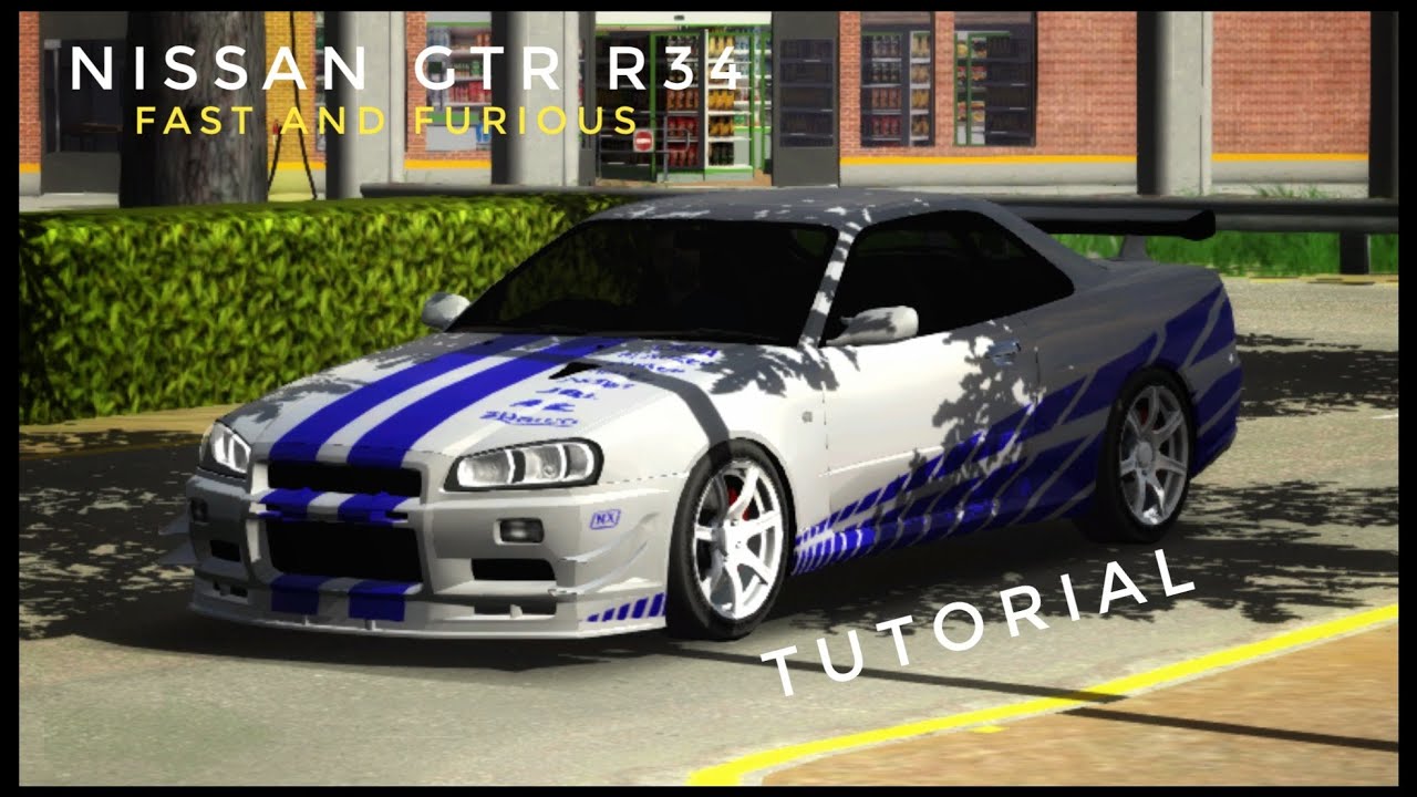 Tutorial Nissan GTR R34 Paul Walker Fast and Furious v4.7.0 | CPM - YouTube