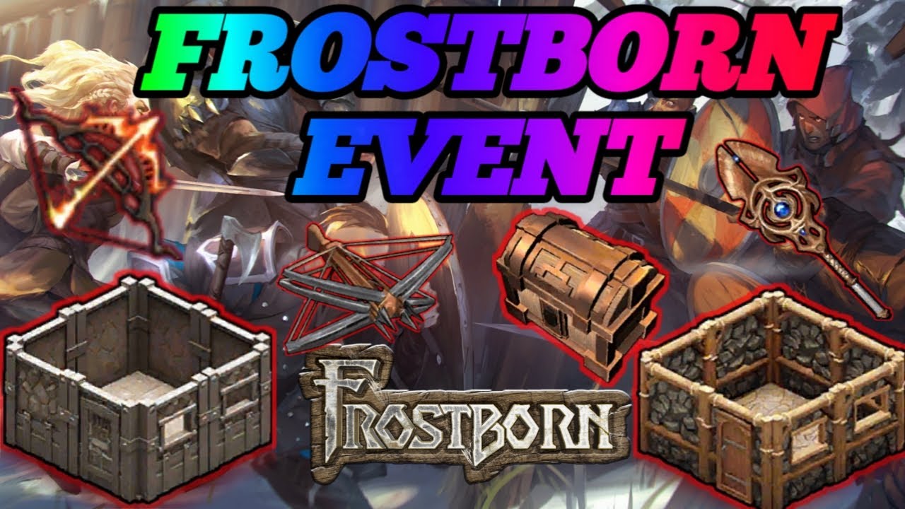 FROSTBORN EVENT ! - YouTube