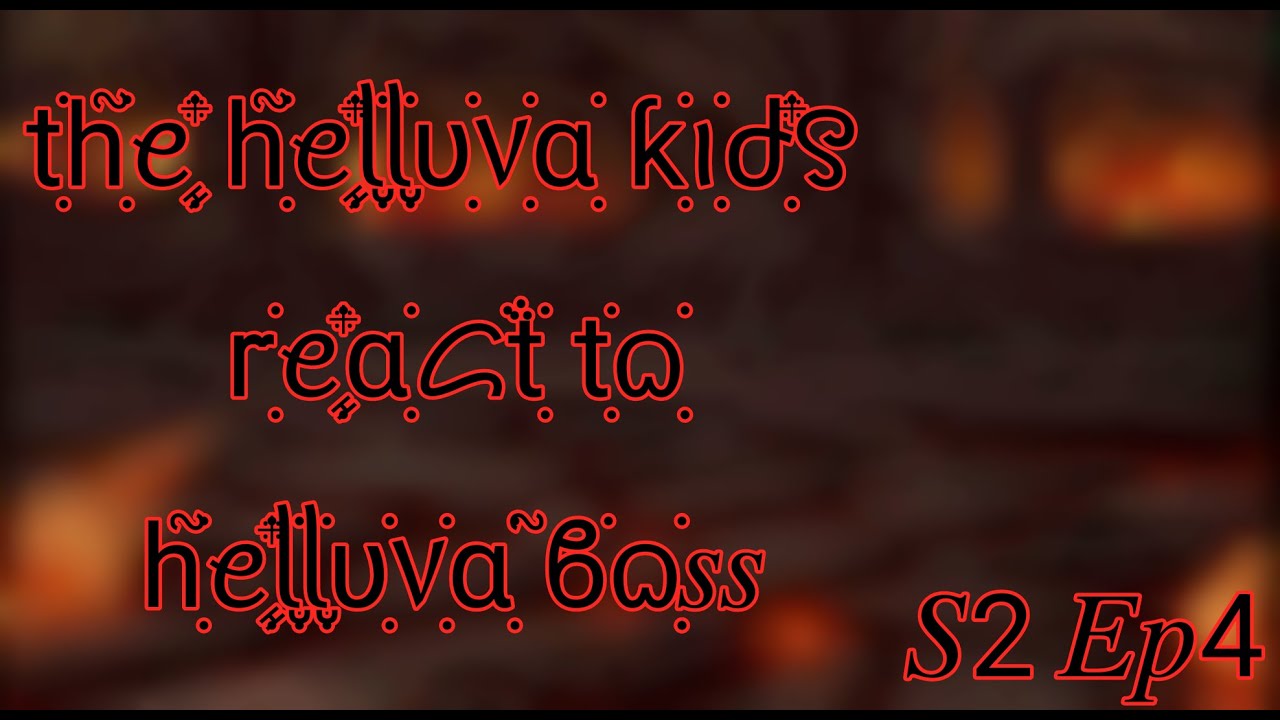 The Stolitz Children Reacts To Helluva Boss Season 2 Episode 4 - YouTube