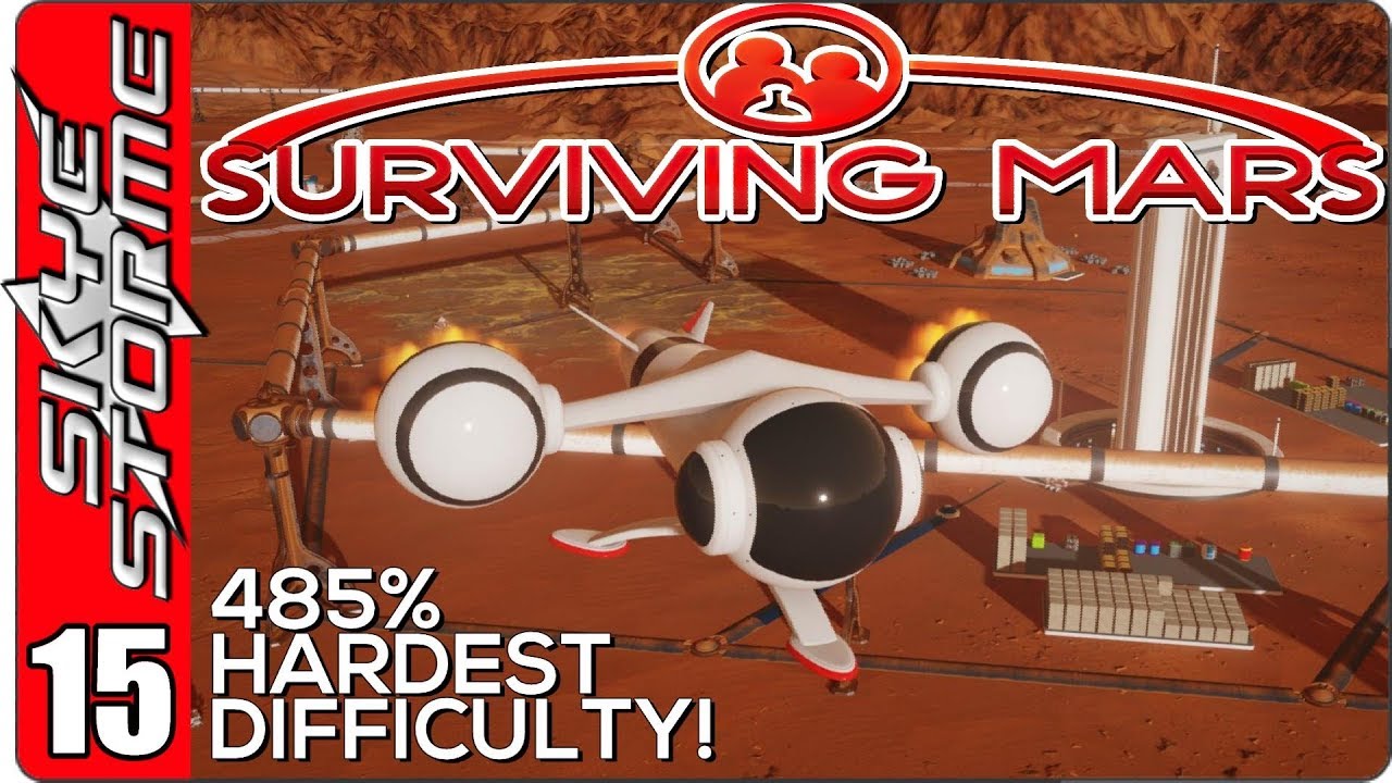 Surviving Mars Gameplay Ep 15 SHUTTLES! 485% HARDEST DIFFICULTY ...