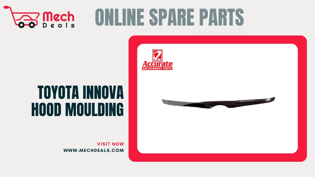 Toyota Innova Hood Moulding | TYDIN3MC | Buy Online #MechDeals - YouTube