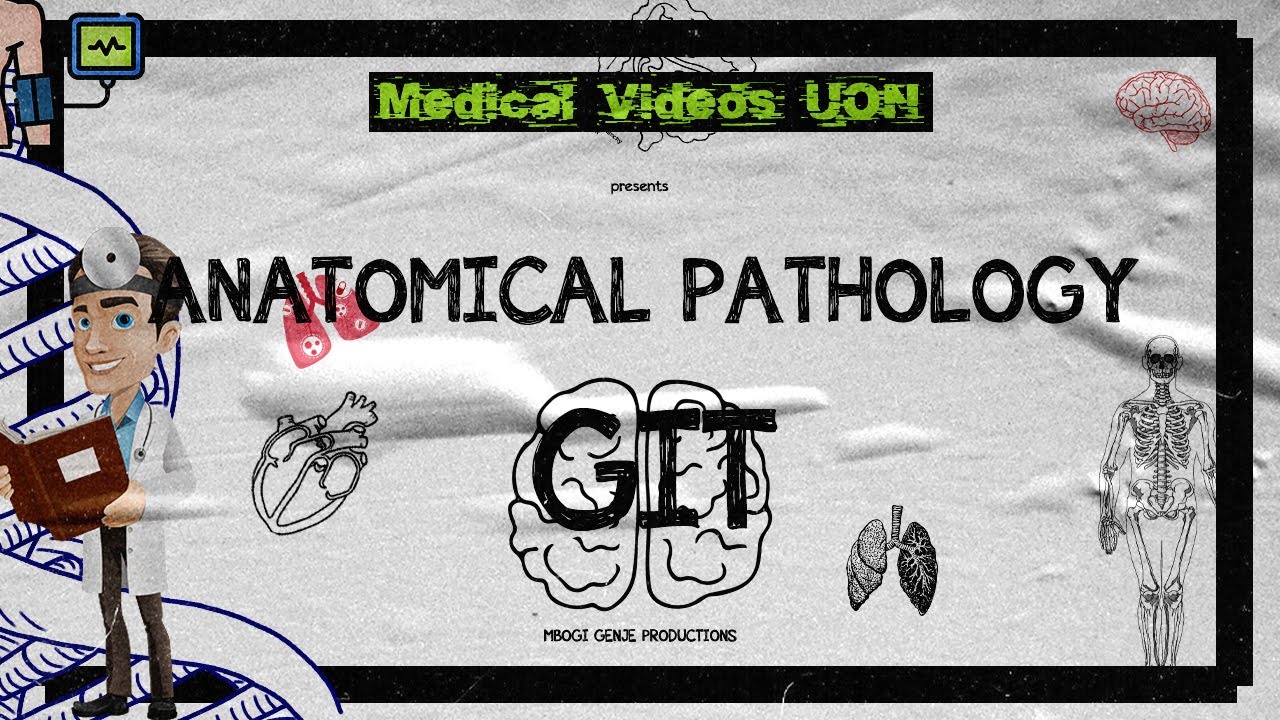ANATOMICAL PATHOLOGY : GIT PATHOLOGY REVISION - YouTube