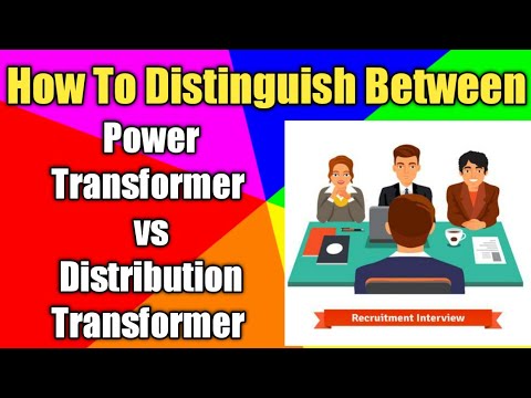 Power Transformer vs Distribution Transformer | Types of Transformer ...